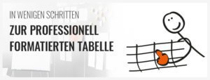 Excel-Tabellen formatieren: Die besten Tricks und Kniffe
