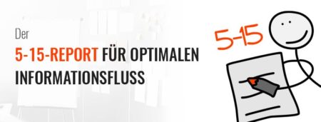 Der 5-15-Report (Five Fifteen) einfach erklärt - Projekte leicht gemacht